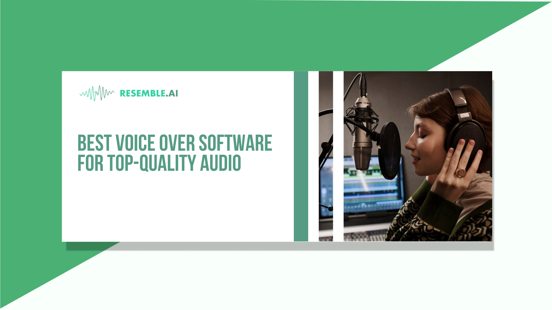 Best Voice Over Software for Top-Quality Audio in 2025 | Resemble AI