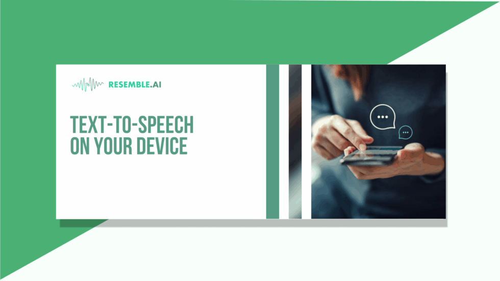 How to Use Text-to-Speech on Your Device | Resemble AI